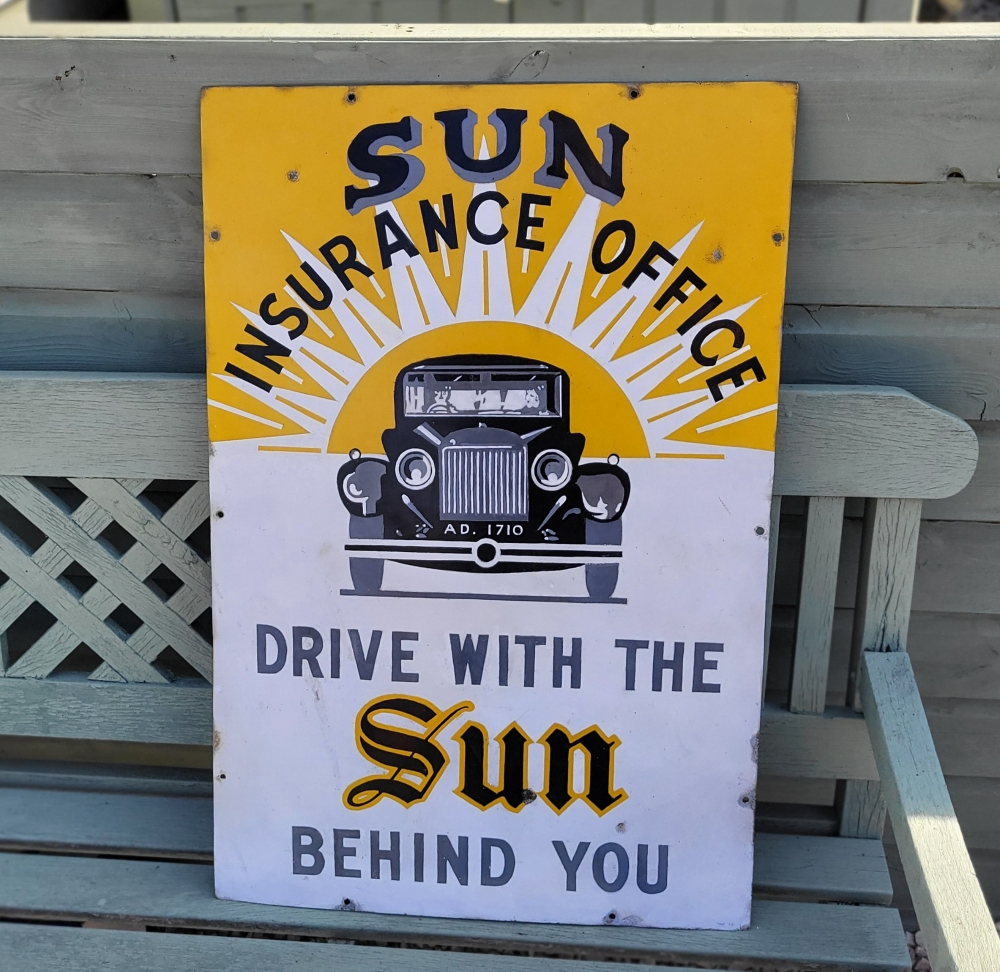 SUN insurance ORIGINAL sign SO RARE ! SOLD !off to Scotland ...